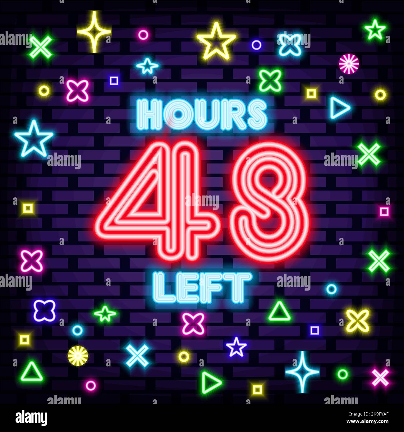 48 hours left Neon quote. On brick wall background. Neon text Stock ...