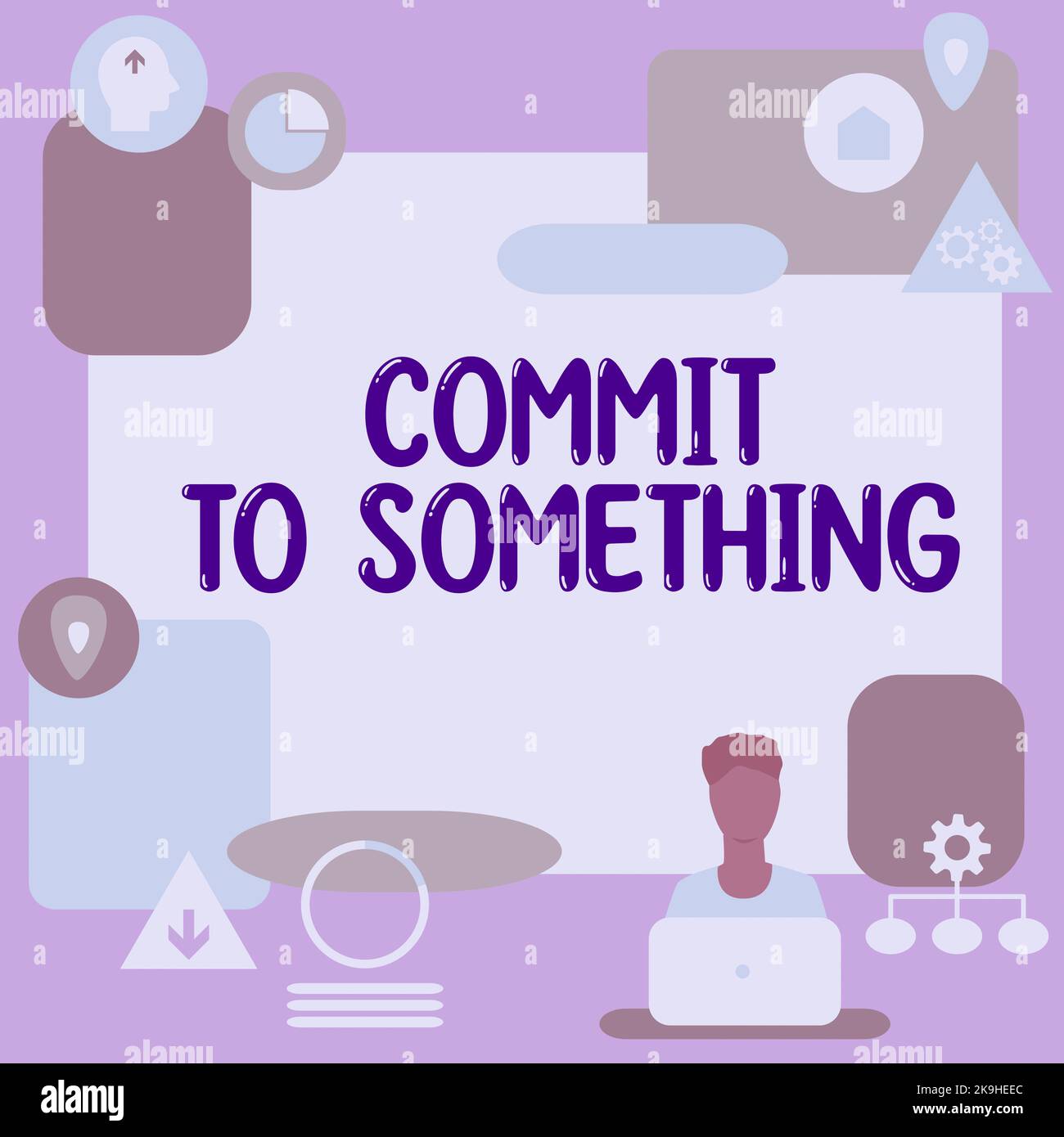 Inspiration showing sign Commit To Something. Internet Concept ...