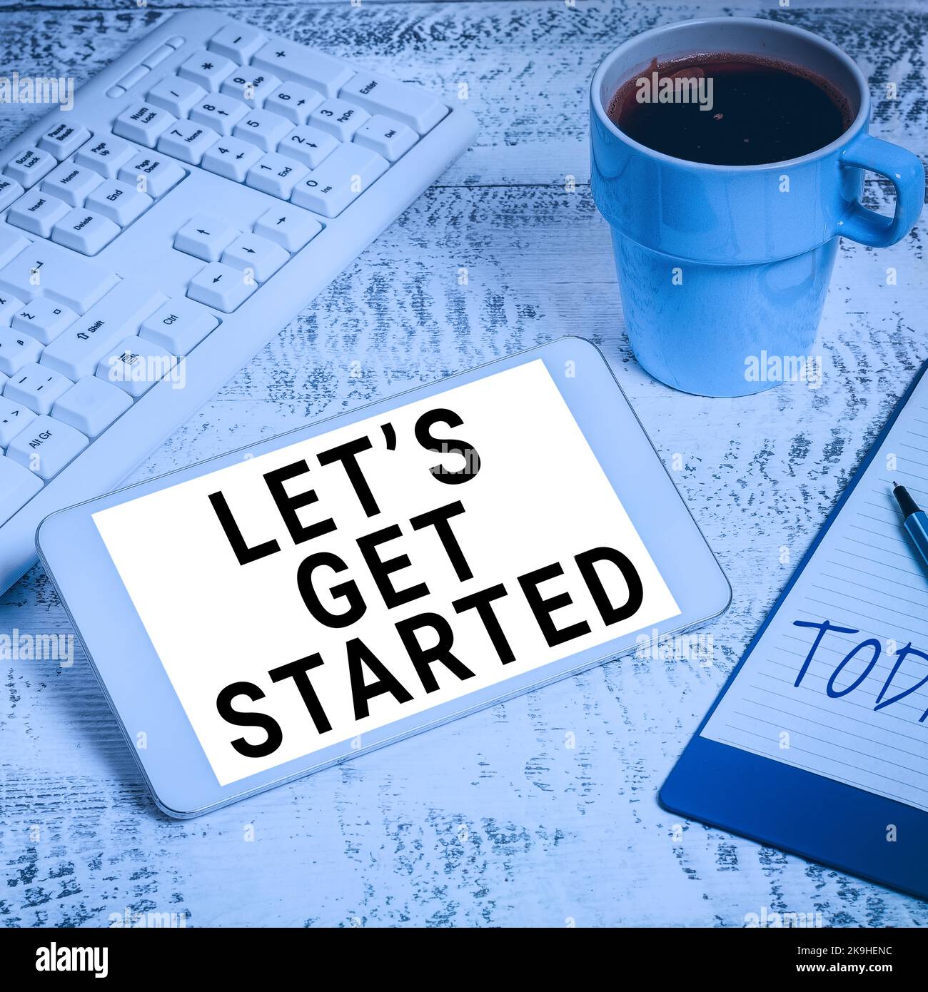 Inspiration showing sign Lets Get Started. Concept meaning encouraging ...