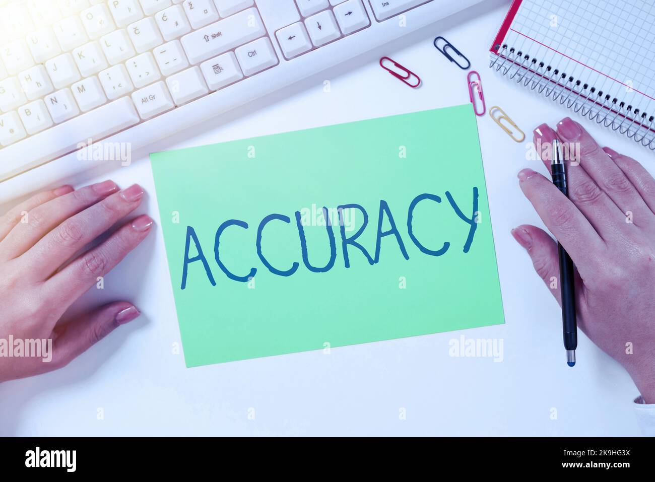Hand writing sign Accuracy. Concept meaning refer to the closeness of ...