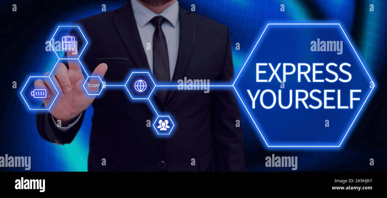 Sign displaying Express Yourself. Word Written on ability of a computer ...