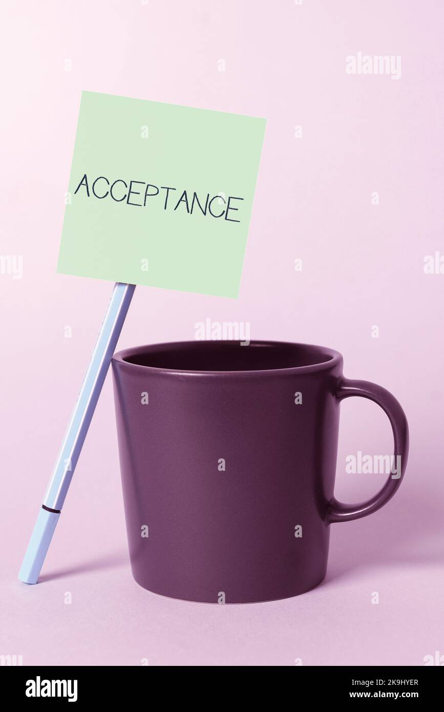 Text showing inspiration Acceptance. Concept meaning a condition or a ...
