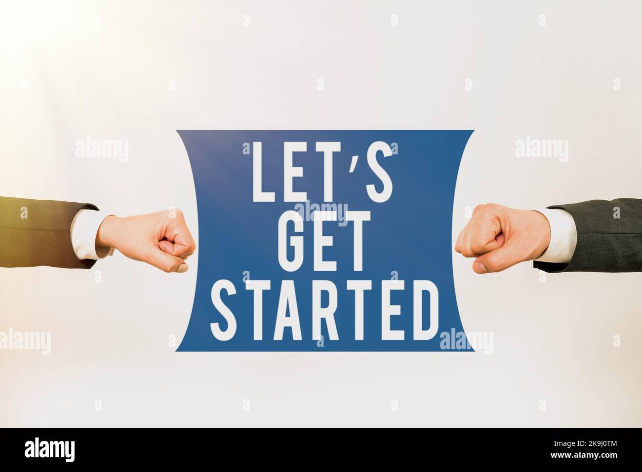 Conceptual caption Lets Get Started. Conceptual photo encouraging ...