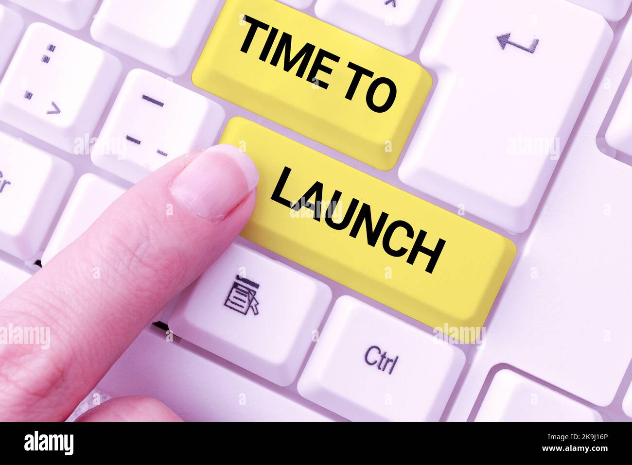 Sign displaying Time To Launch. Business concept change in the same way ...