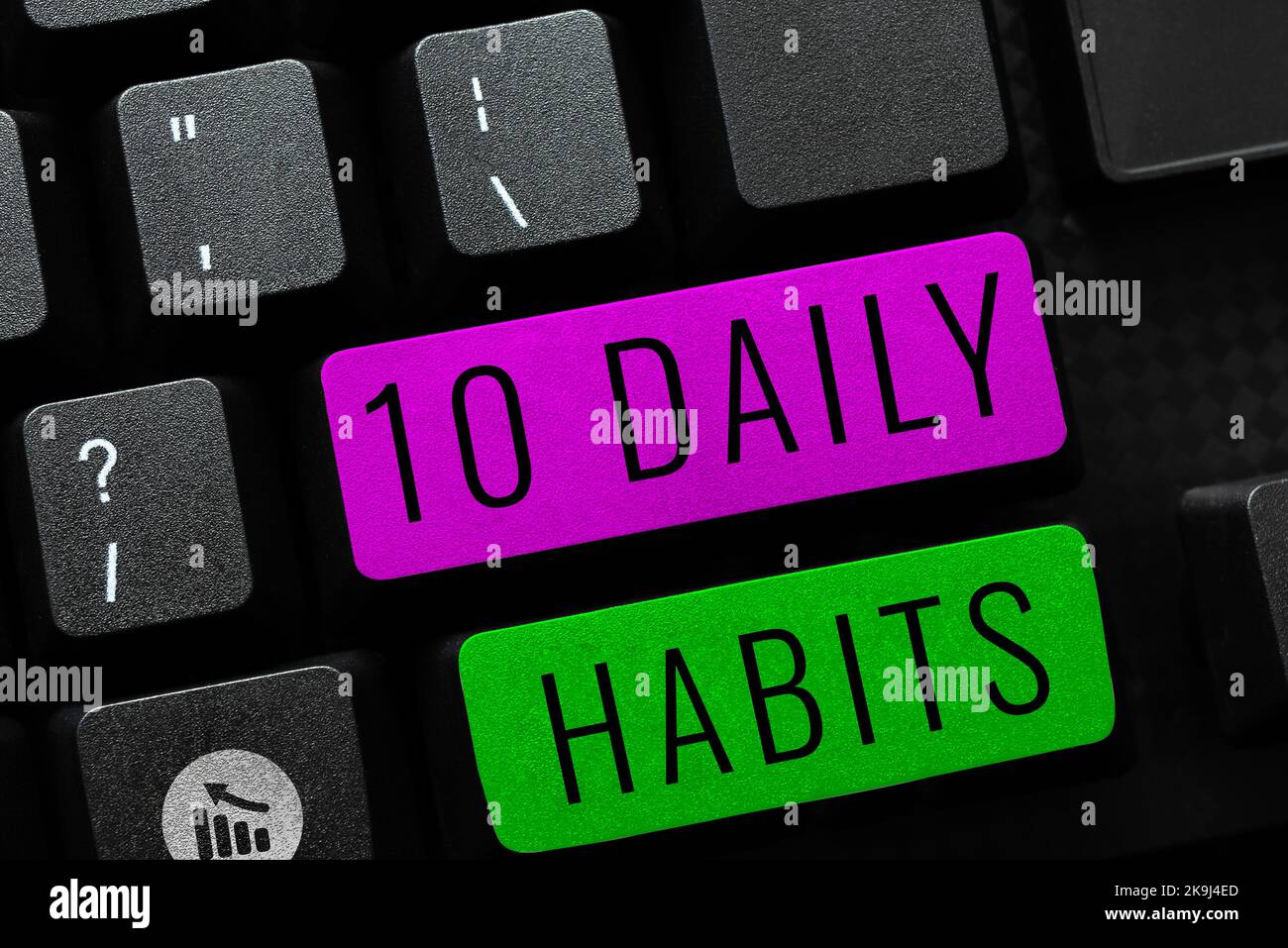 Sign displaying 10 Daily Habits. Business approach Intelligence needed ...