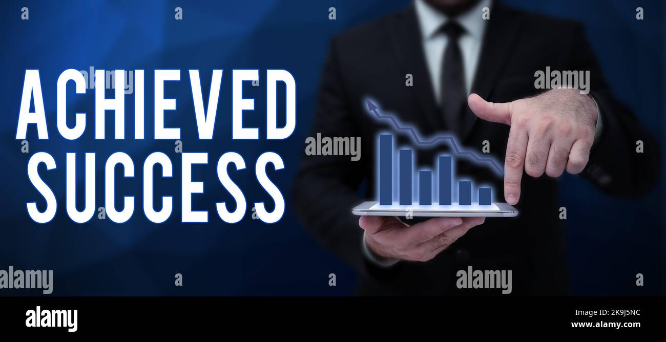 Sign displaying Achieved Success. Business approach monitor campaigns ...