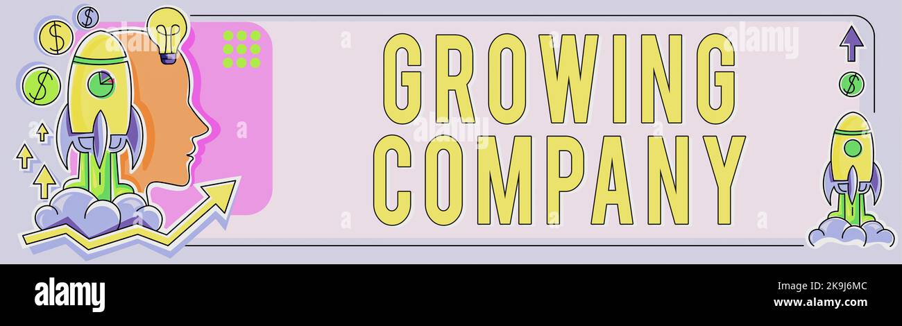 Inspiration showing sign Growing Company. Business approach a business ...