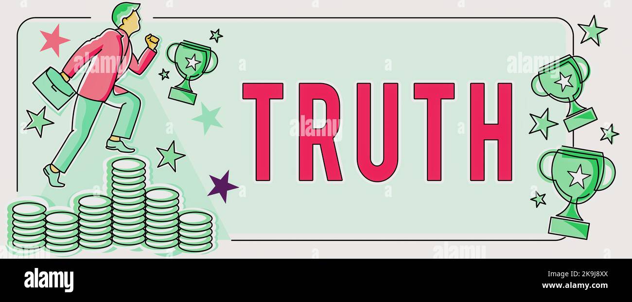Sign displaying Truth. Business concept used to mean being in accord ...