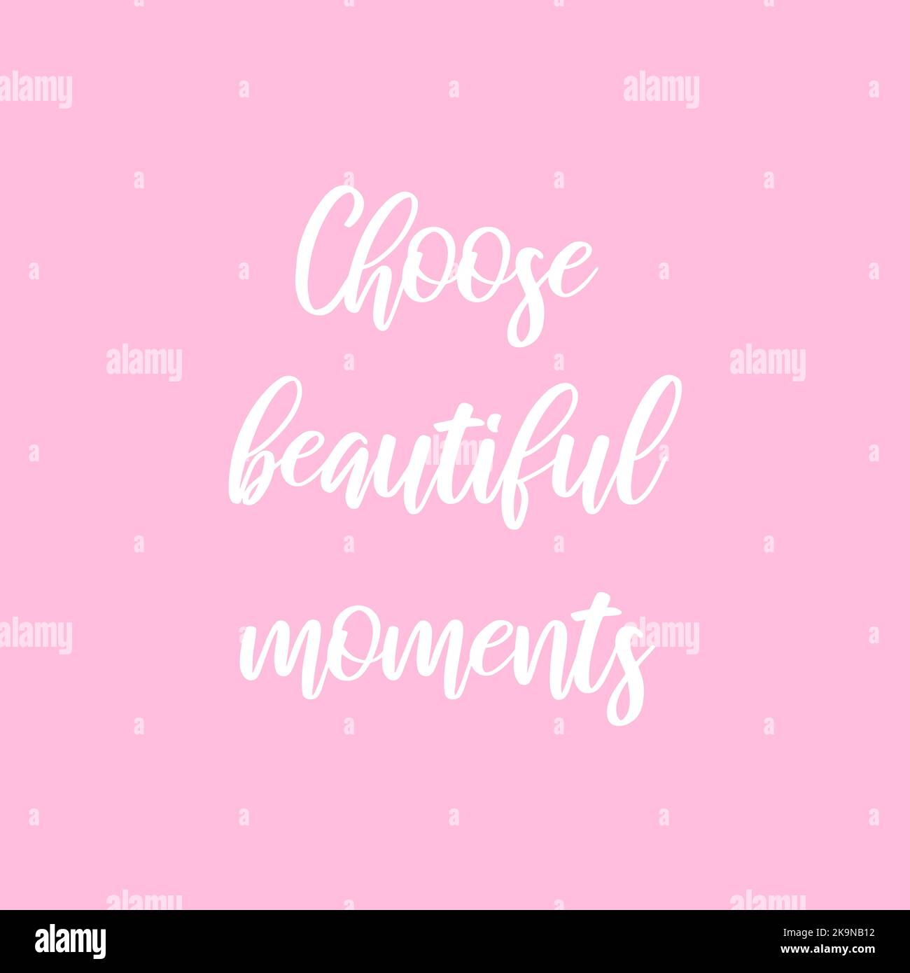Capture beatiful moments. Inspirational quote on soft pink background ...