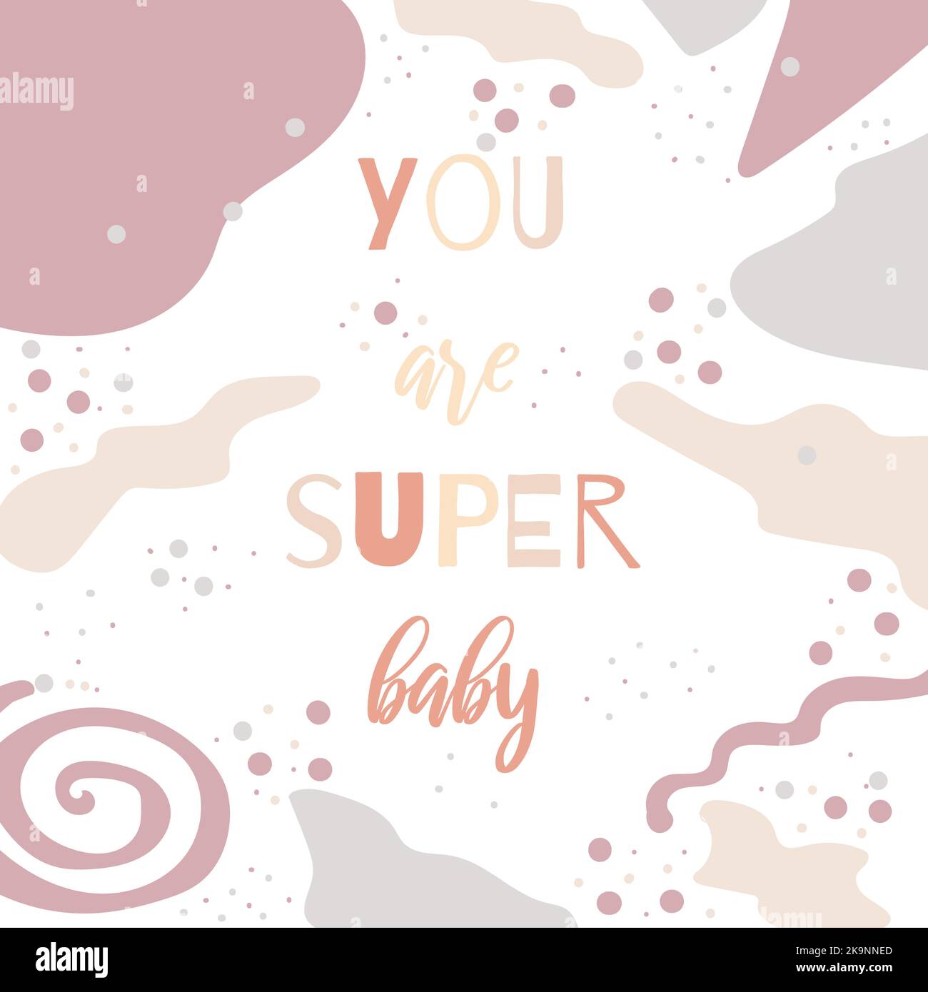You are super baby. Vector illustration. Nursery poster, greeting card ...