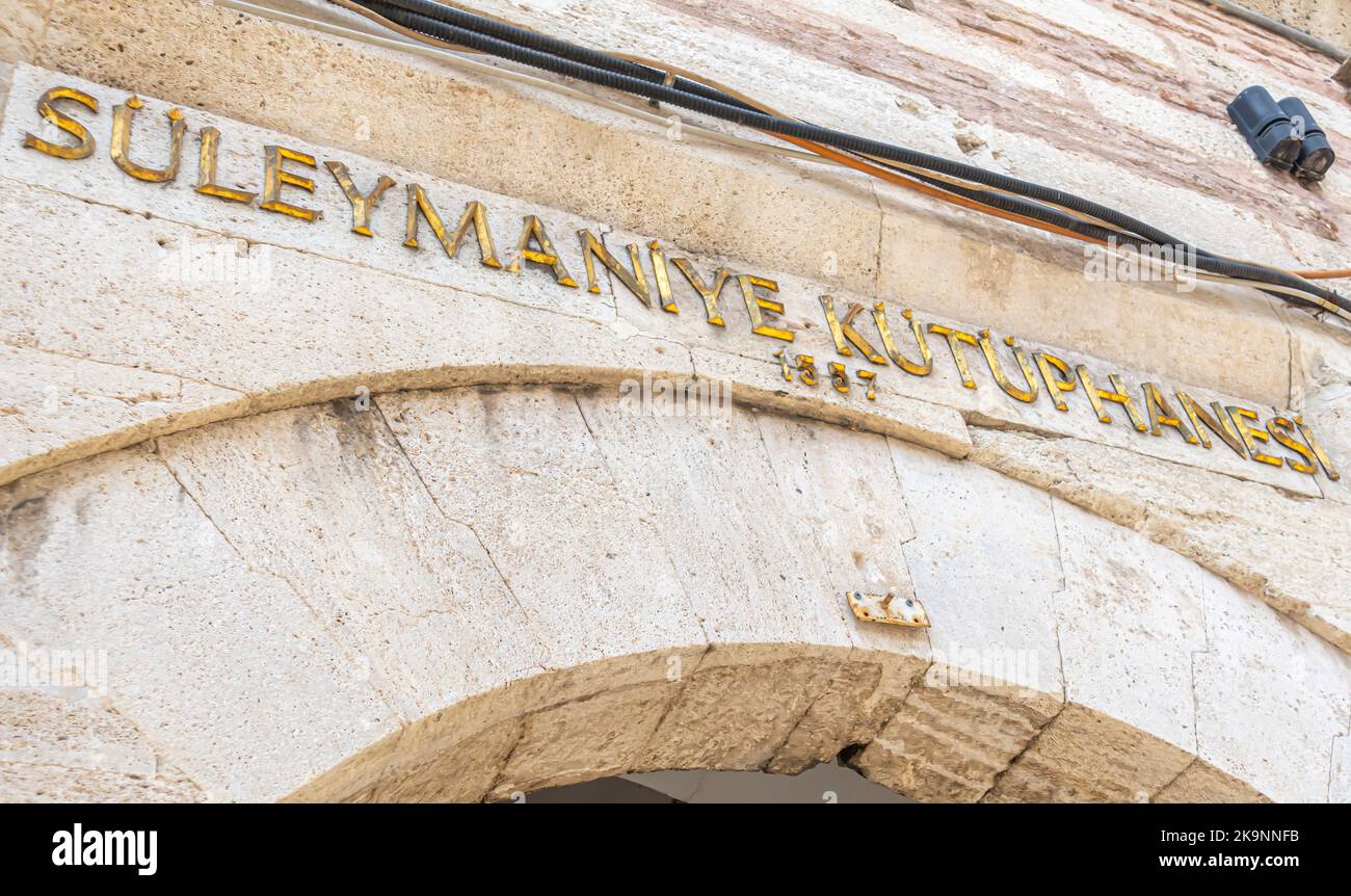 Suleymaniye Library sign. (Süleymaniye Yazma Eser Kütüphanesi) . Fatih ...
