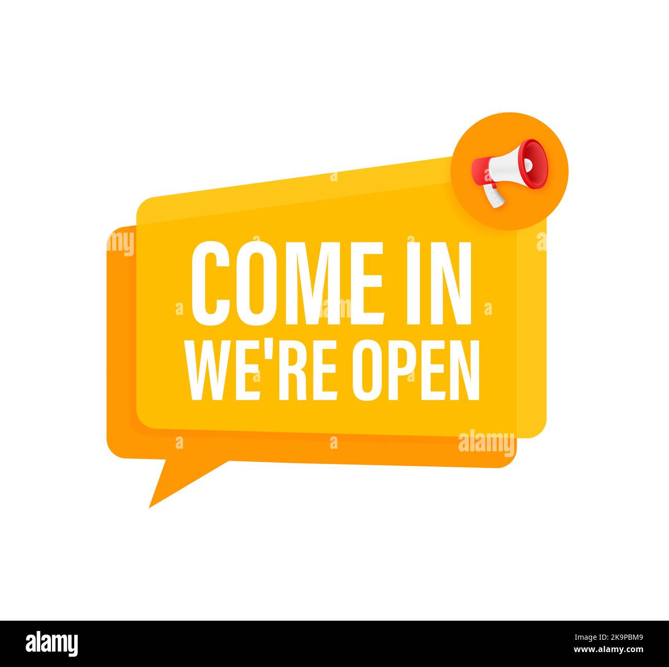 Hand Holding Megaphone with come in we are open. Megaphone banner. Web ...