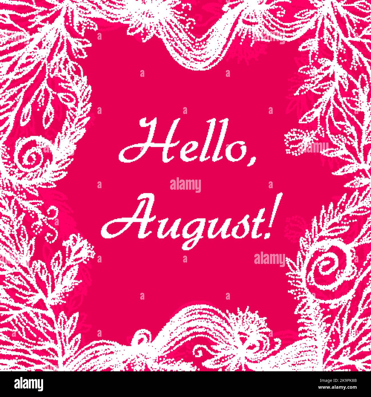 Hello August lettering on colorful background with herbal decorative ...