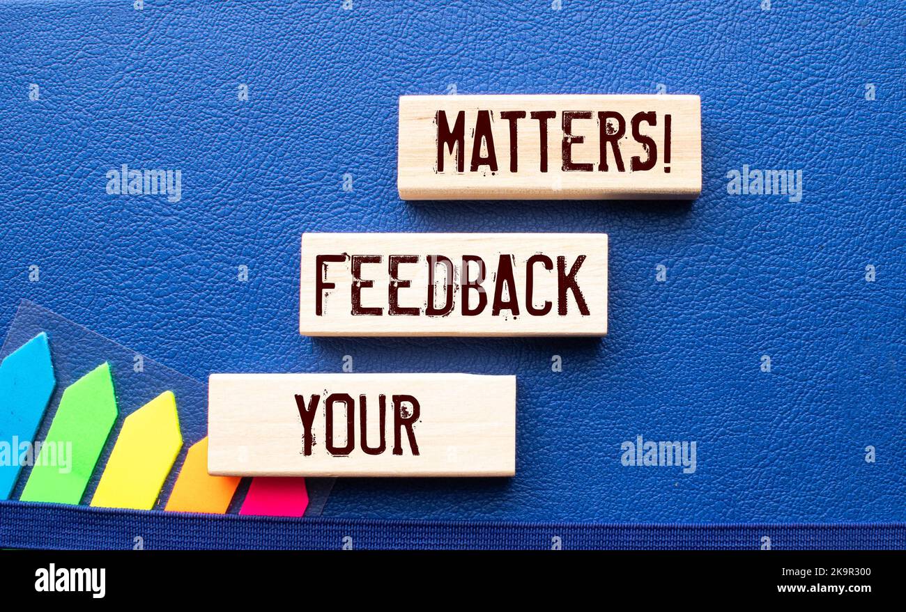 Your feedback matters hi-res stock photography and images - Alamy