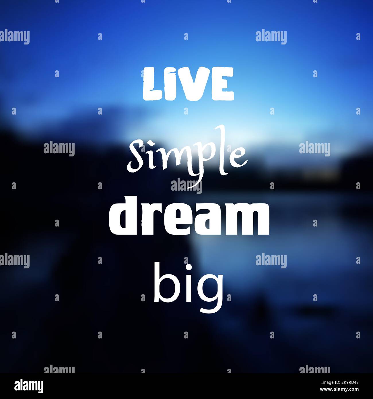 Inspirational quote. Live simple dream big. Motivational poster. Text ...
