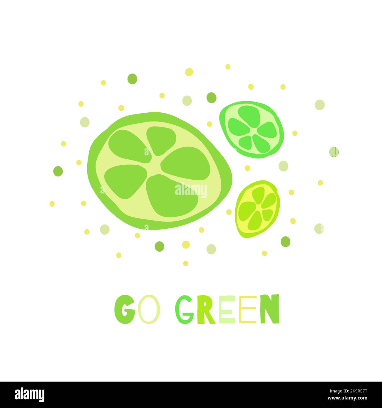 Go green quote. Cute hand drawn card with funny sliced lime fruit image ...