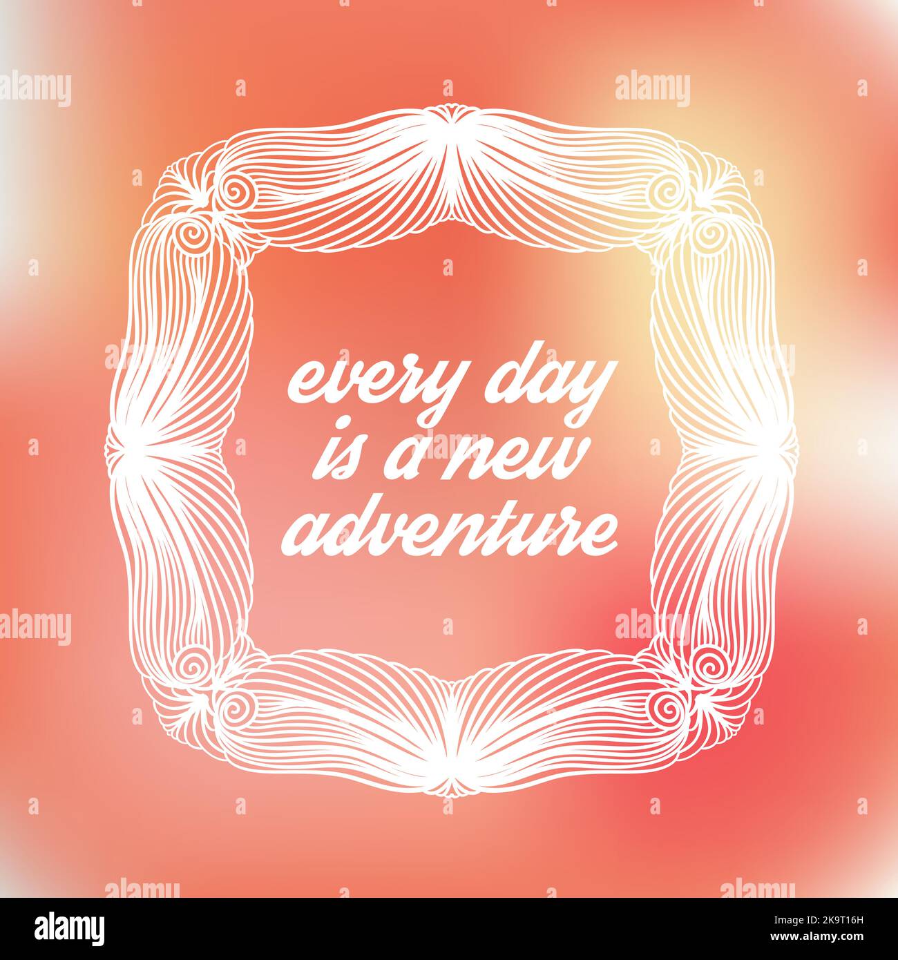 Every day is a new adventure. Inspirational quote on light blurred ...