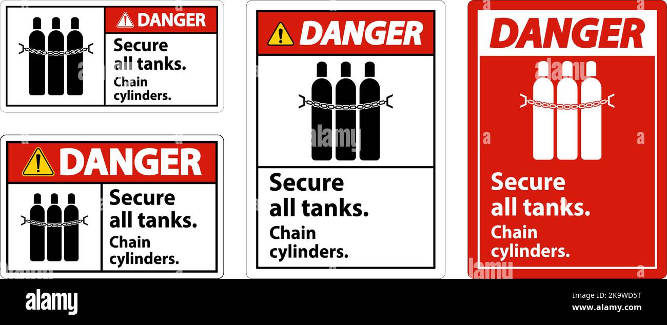 Danger Sign Secure All Tanks, Chain Cylinders Stock Vector Image & Art ...