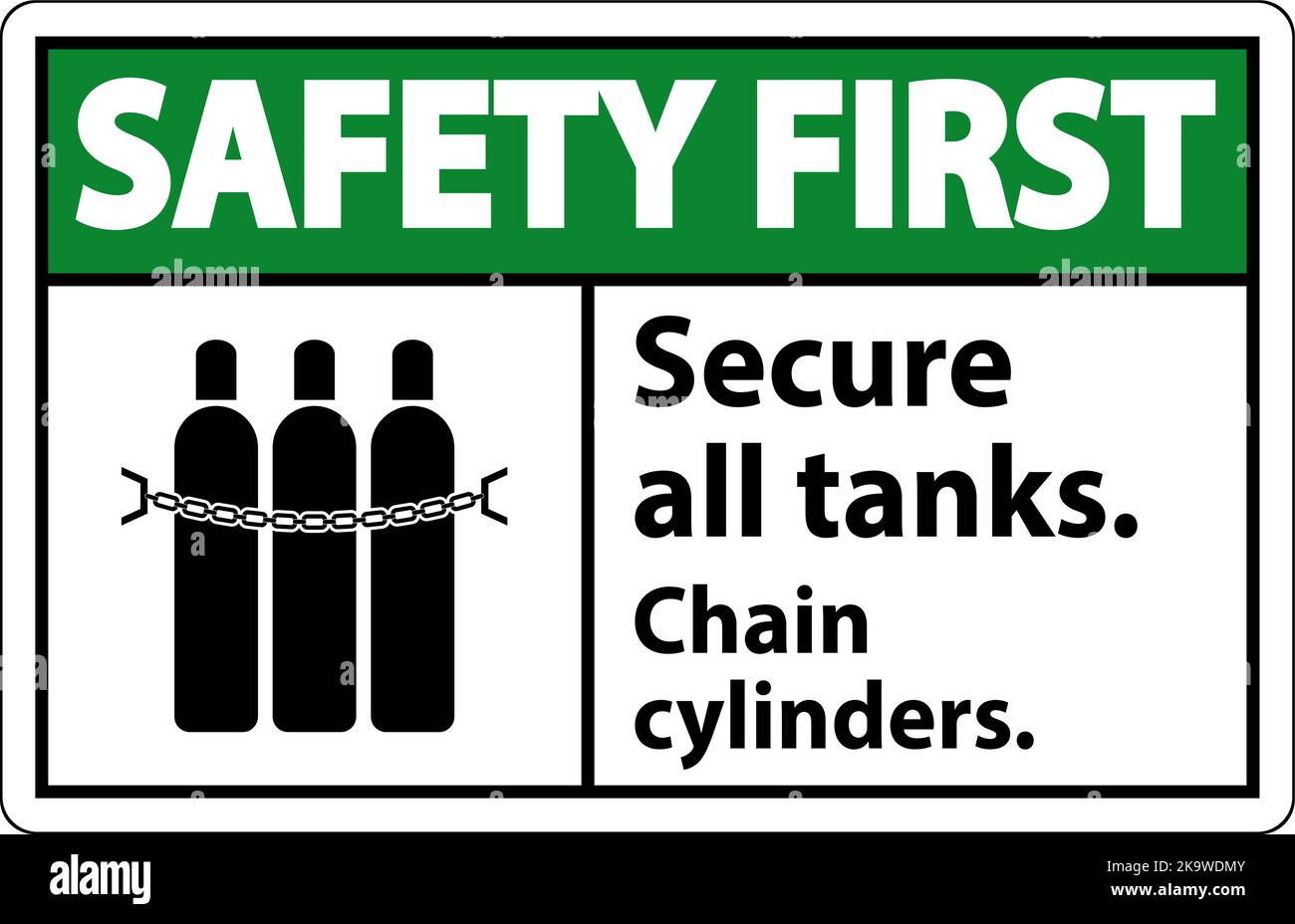 Safety First Sign Secure All Tanks, Chain Cylinders Stock Vector Image ...