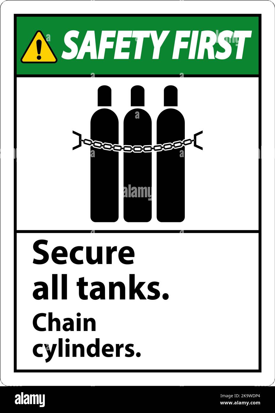 Safety First Sign Secure All Tanks, Chain Cylinders Stock Vector Image ...