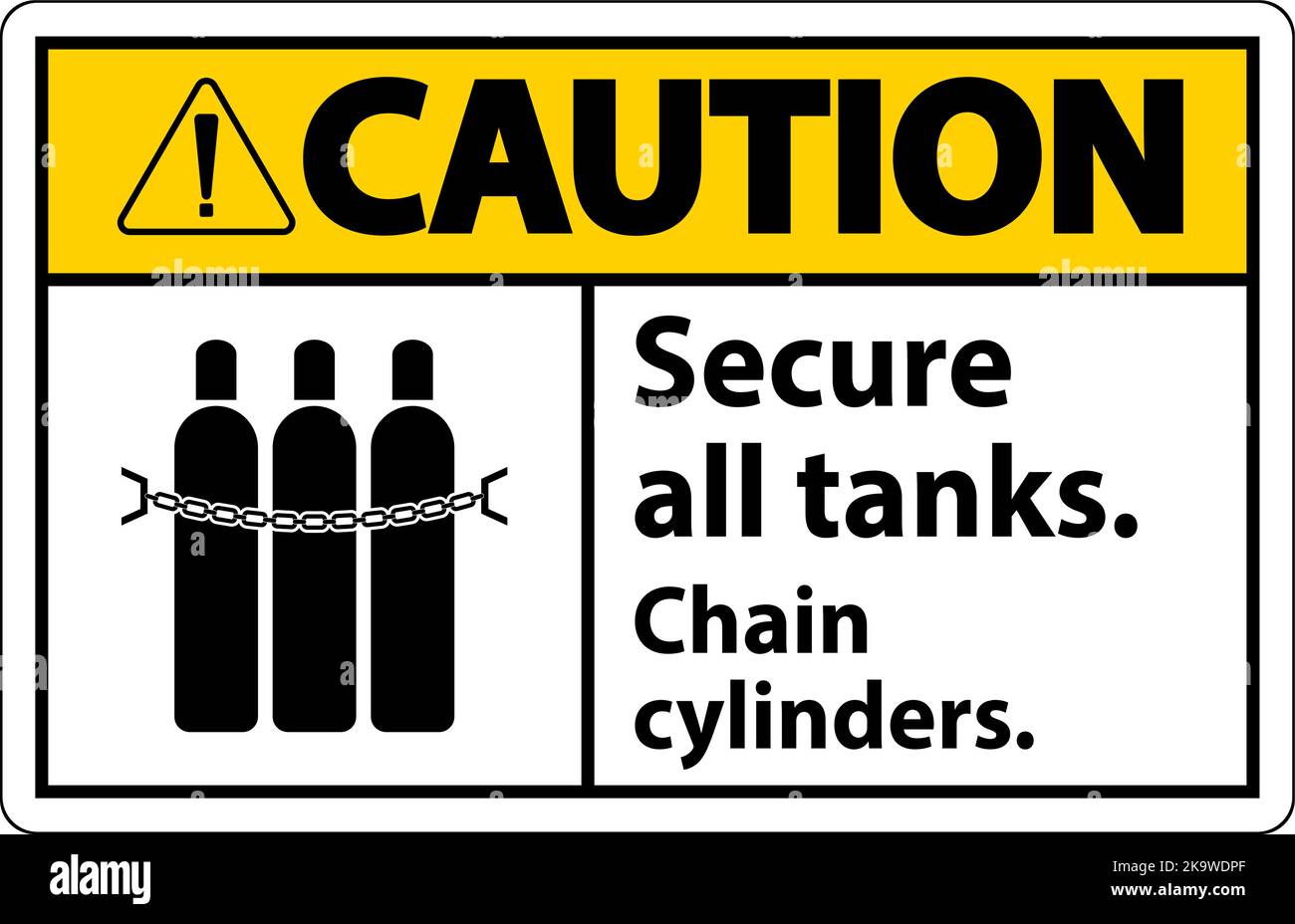 Caution Sign Secure All Tanks, Chain Cylinders Stock Vector Image & Art ...