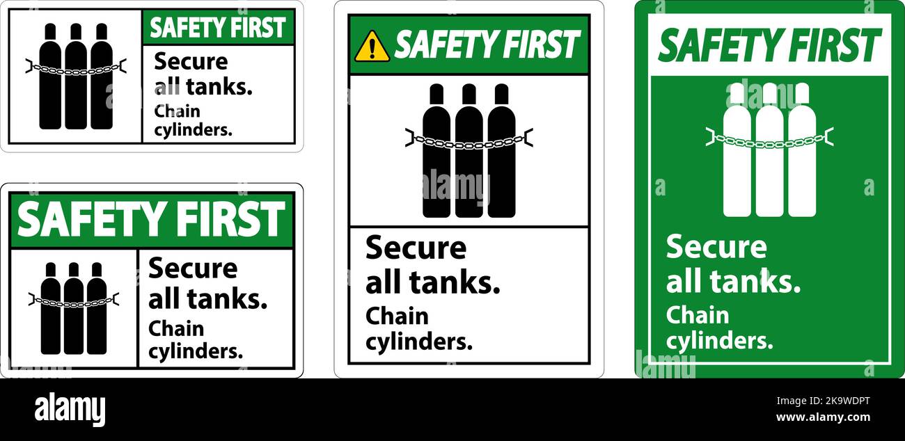 Safety First Sign Secure All Tanks, Chain Cylinders Stock Vector Image ...