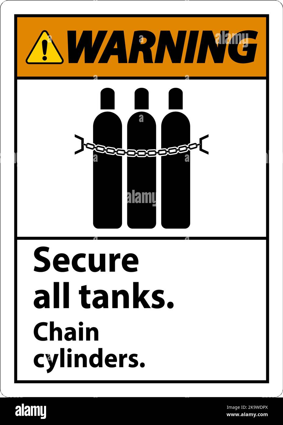 Warning Sign Secure All Tanks, Chain Cylinders Stock Vector Image & Art ...