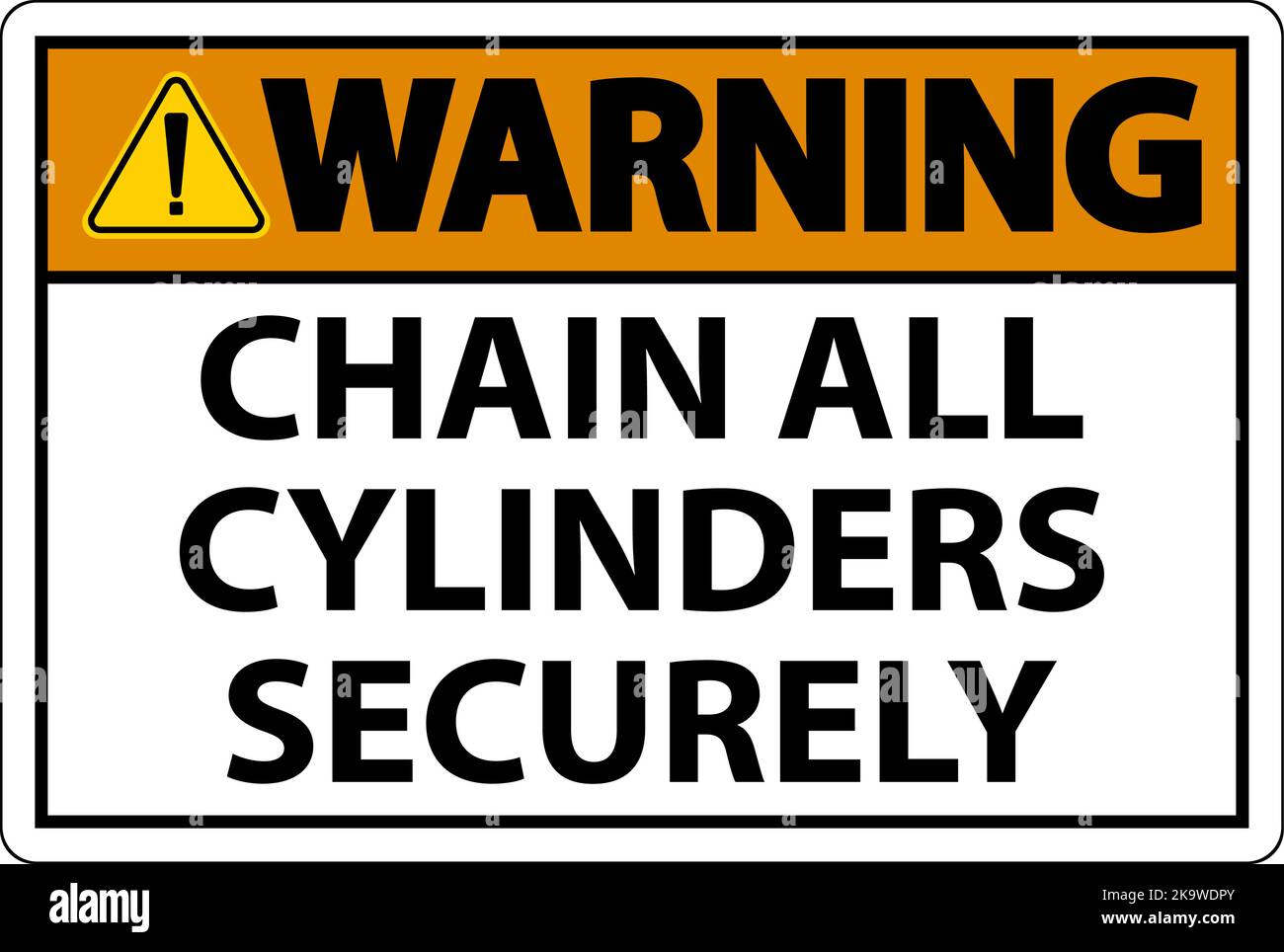 Warning Sign Chain All Cylinders Securely Stock Vector Image & Art - Alamy