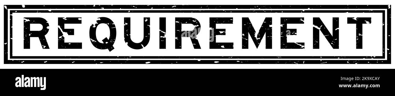 Grunge black requirement word square rubber seal stamp on white background Stock Vector Image ...