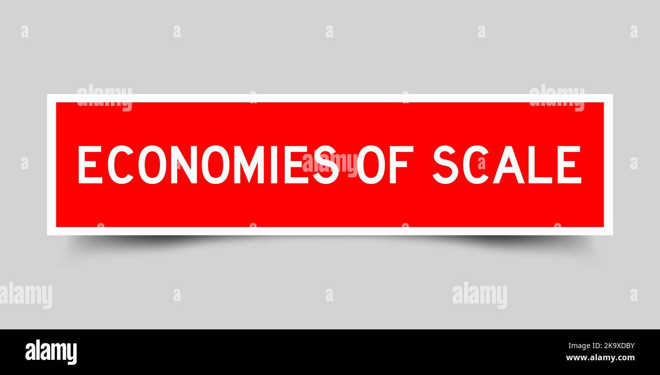 Sticker label with word economies of scale in red color on gray ...