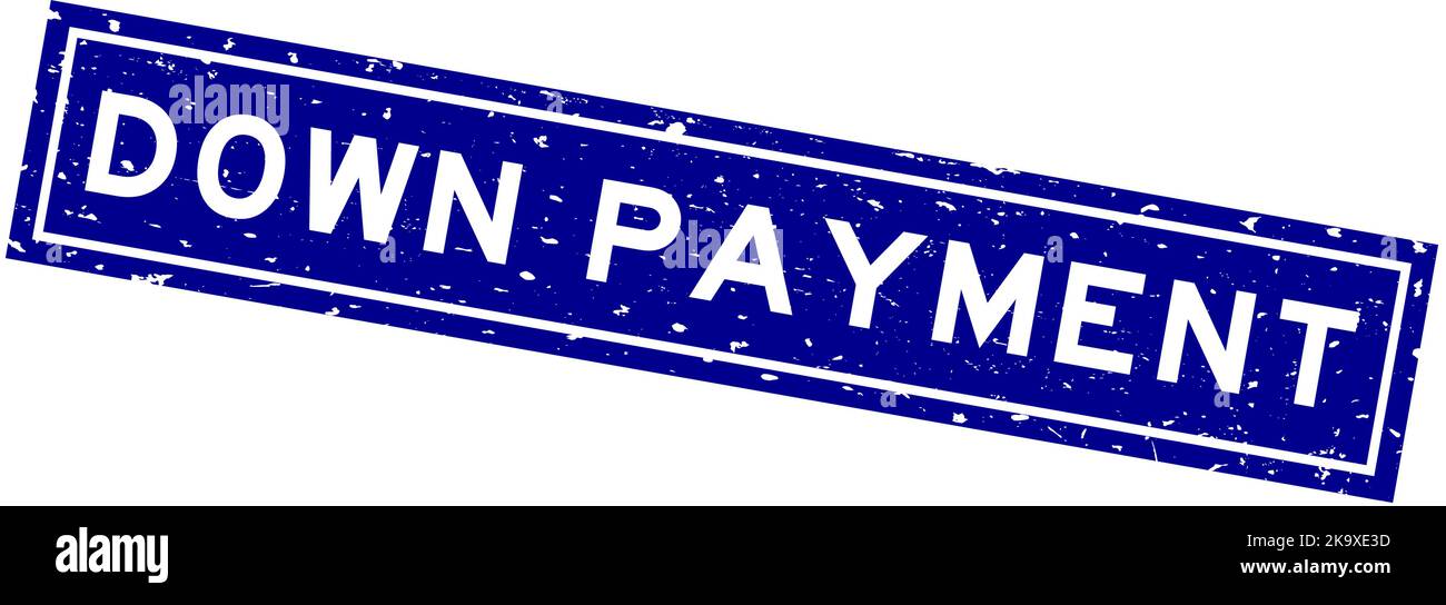 Grunge blue down payment word square rubber seal stamp on white background Stock Vector Image ...