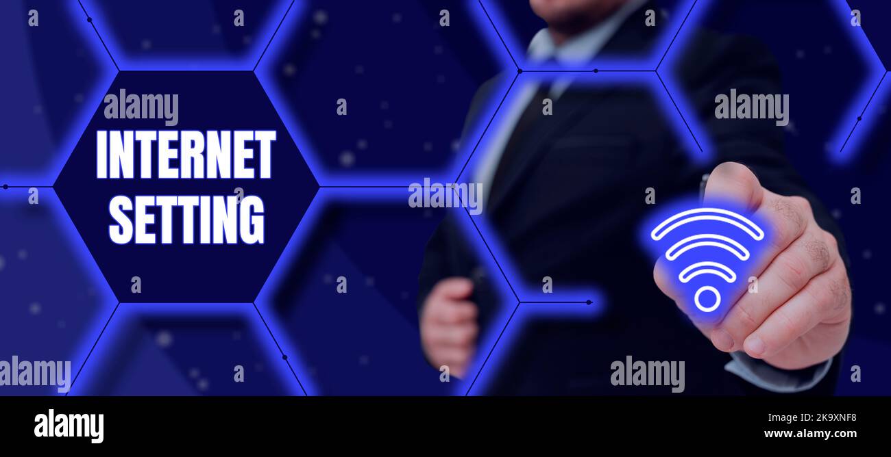 Sign displaying Internet Setting. Business approach any person ...