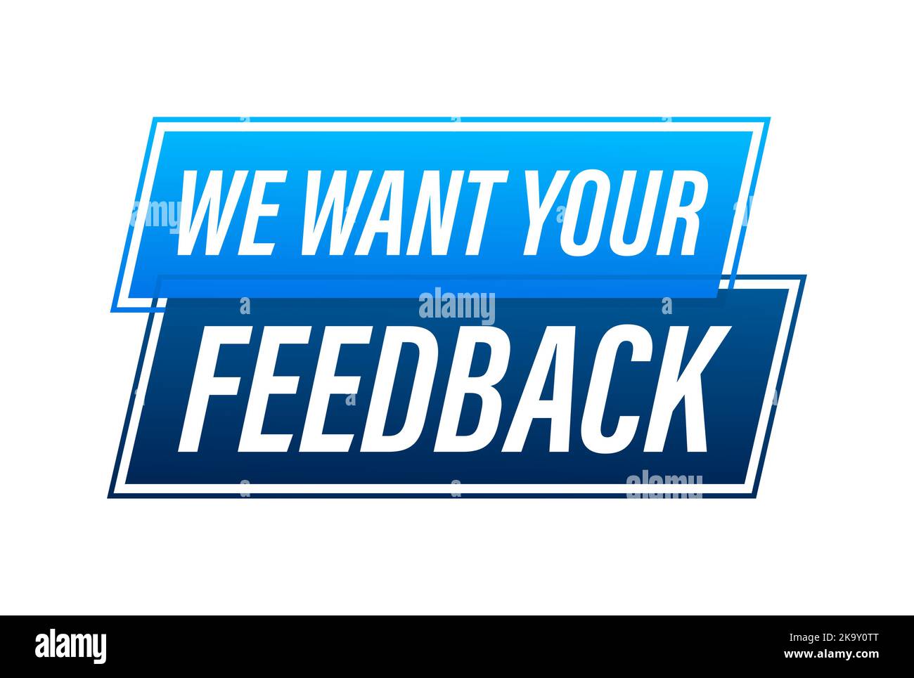 We want your feedback Button, icon, emblem, label. Vector stock ...