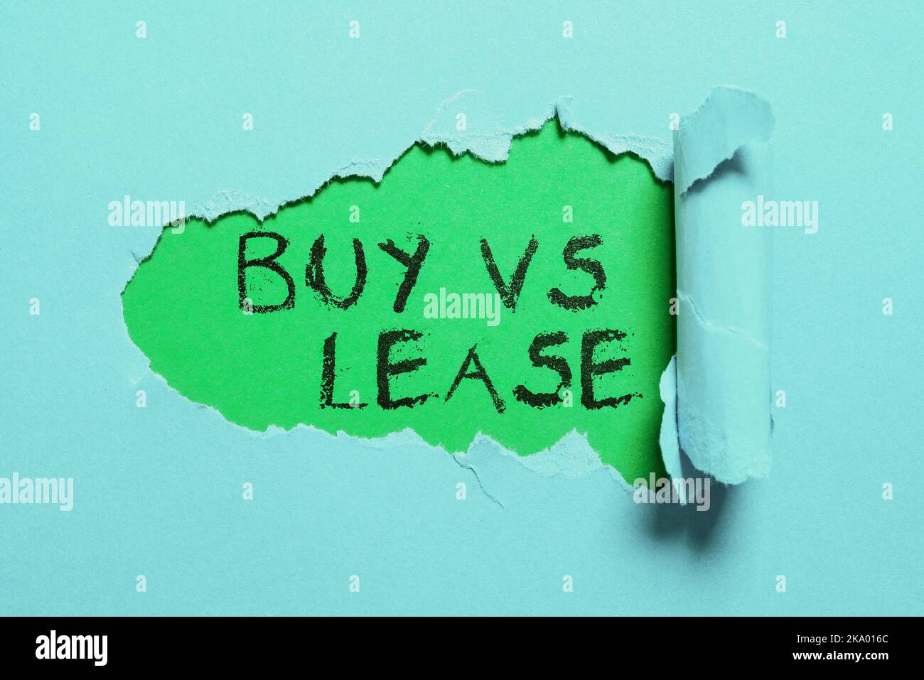 Sign displaying Buy Vs Lease. Word for Stay in contact Constant ...