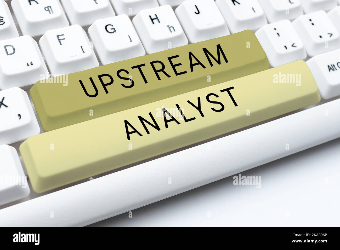 Handwriting text Upstream Analyst. Business showcase process of ...