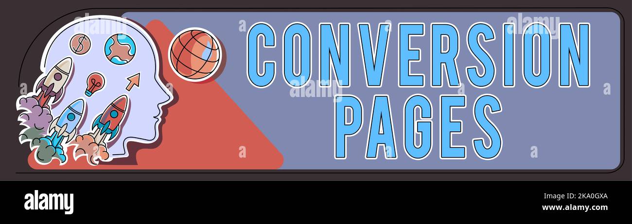 Hand writing sign Conversion Pages. Business showcase official ...