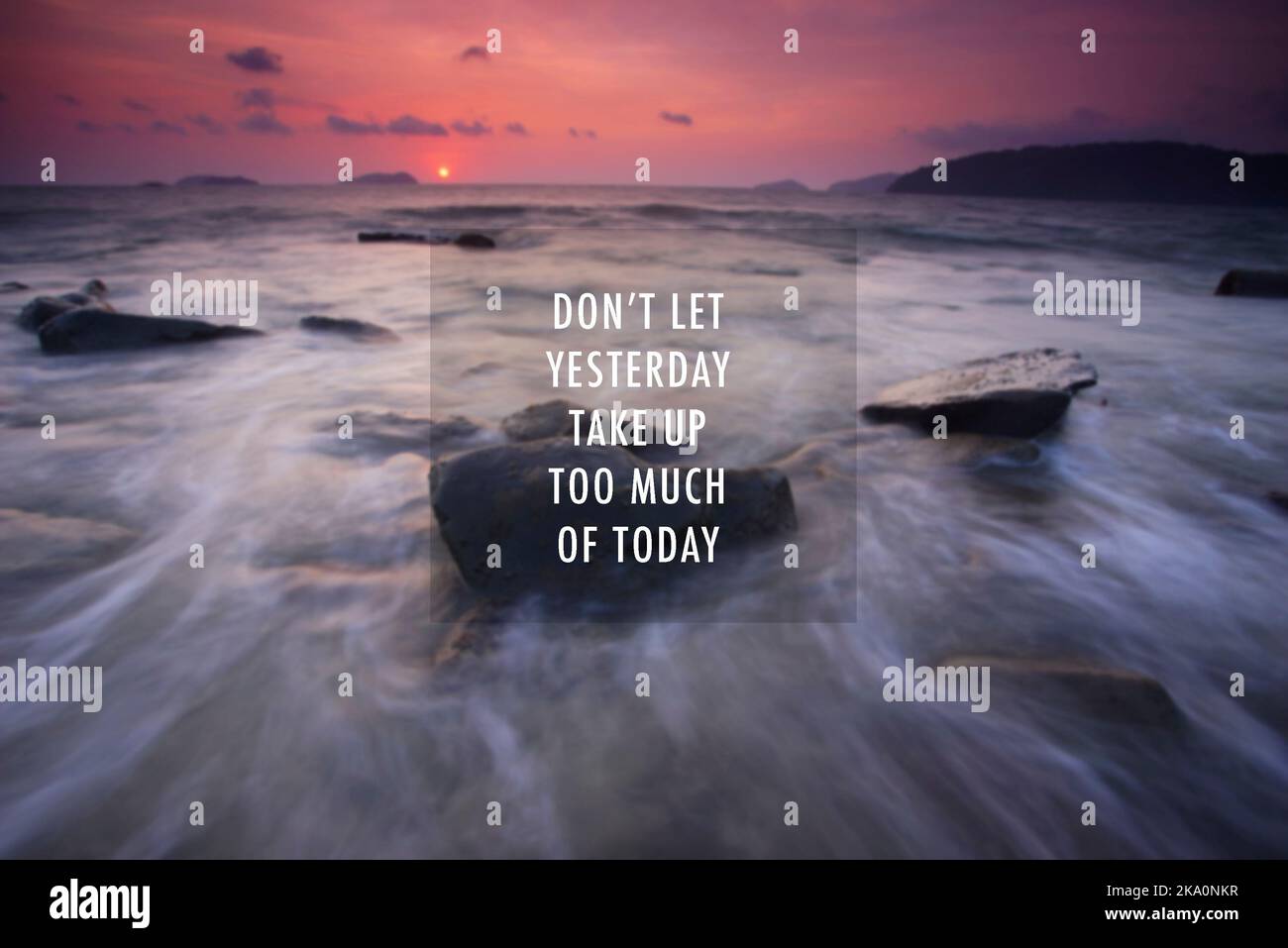 Motivational and inspiration quote - Don't let yesterday take up too much of today. Retro style ...