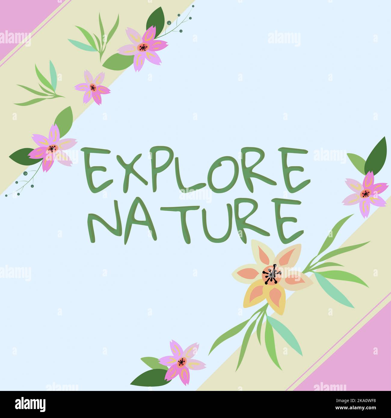 Text caption presenting Explore Nature. Business concept Good deed for ...