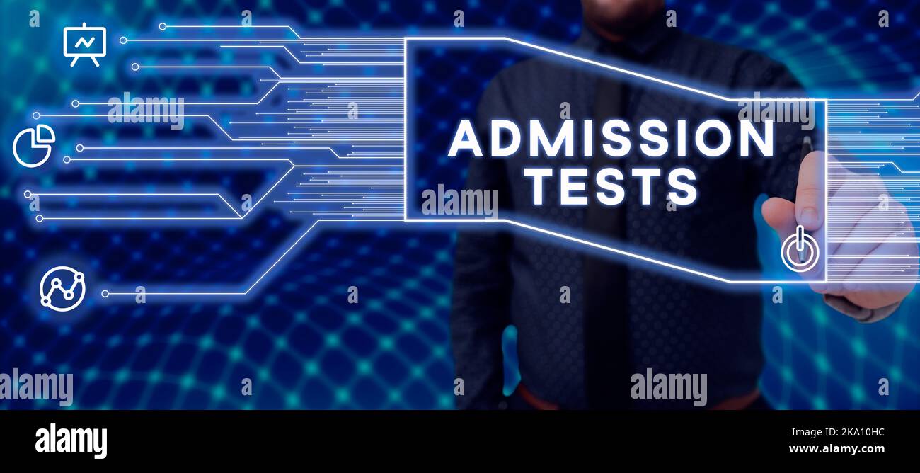 Text sign showing Admission Tests. Concept meaning focusing team ...