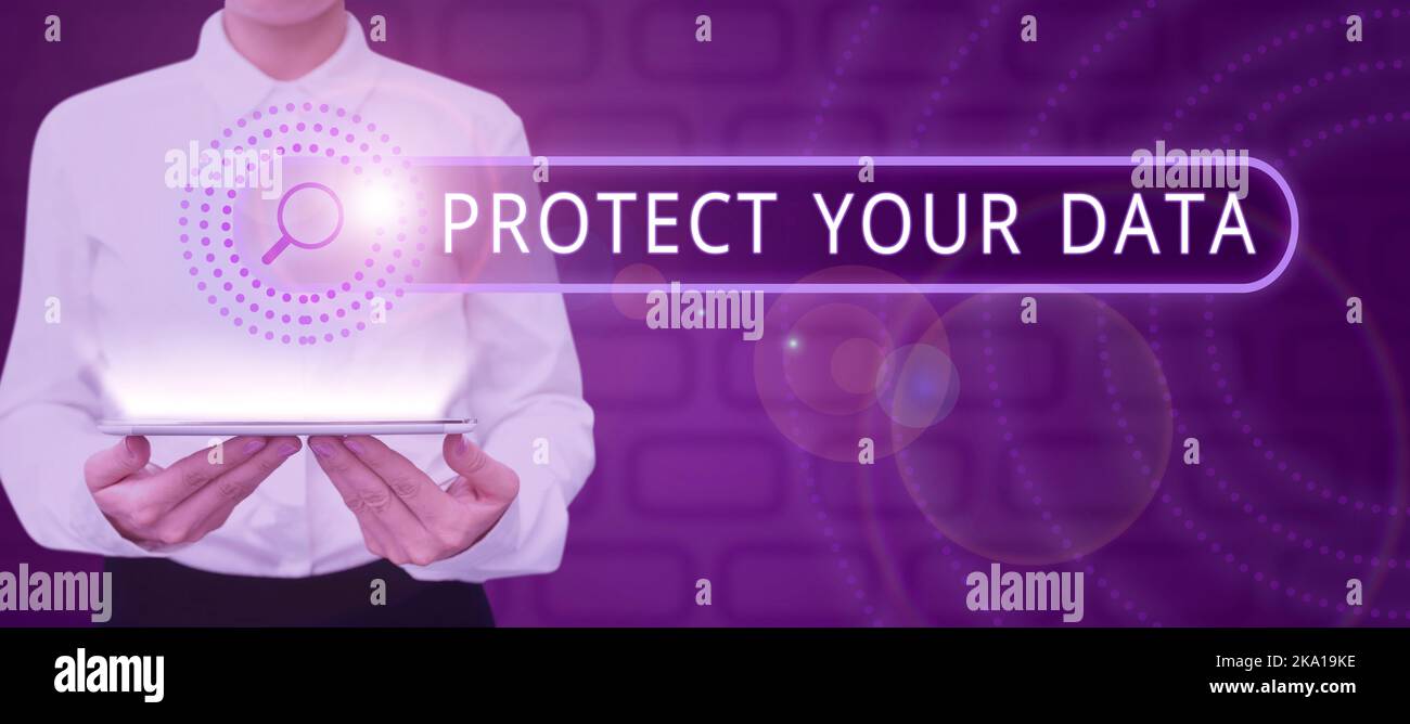 Conceptual Display Protect Your Data Conceptual Photo Cyber Security