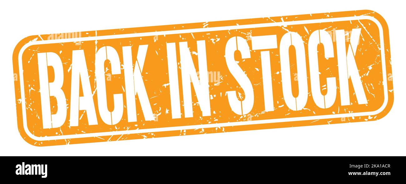 Back in stock stamp hi-res stock photography and images - Alamy
