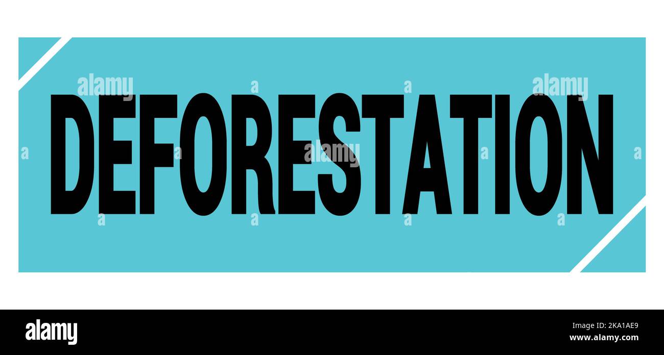 Deforestation stamp hi-res stock photography and images - Alamy