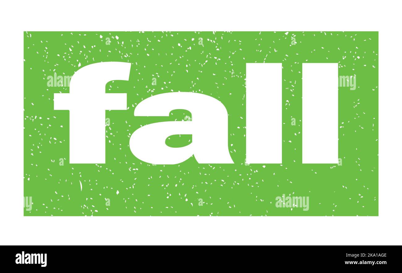 fall text written on green grungy stamp sign Stock Photo - Alamy