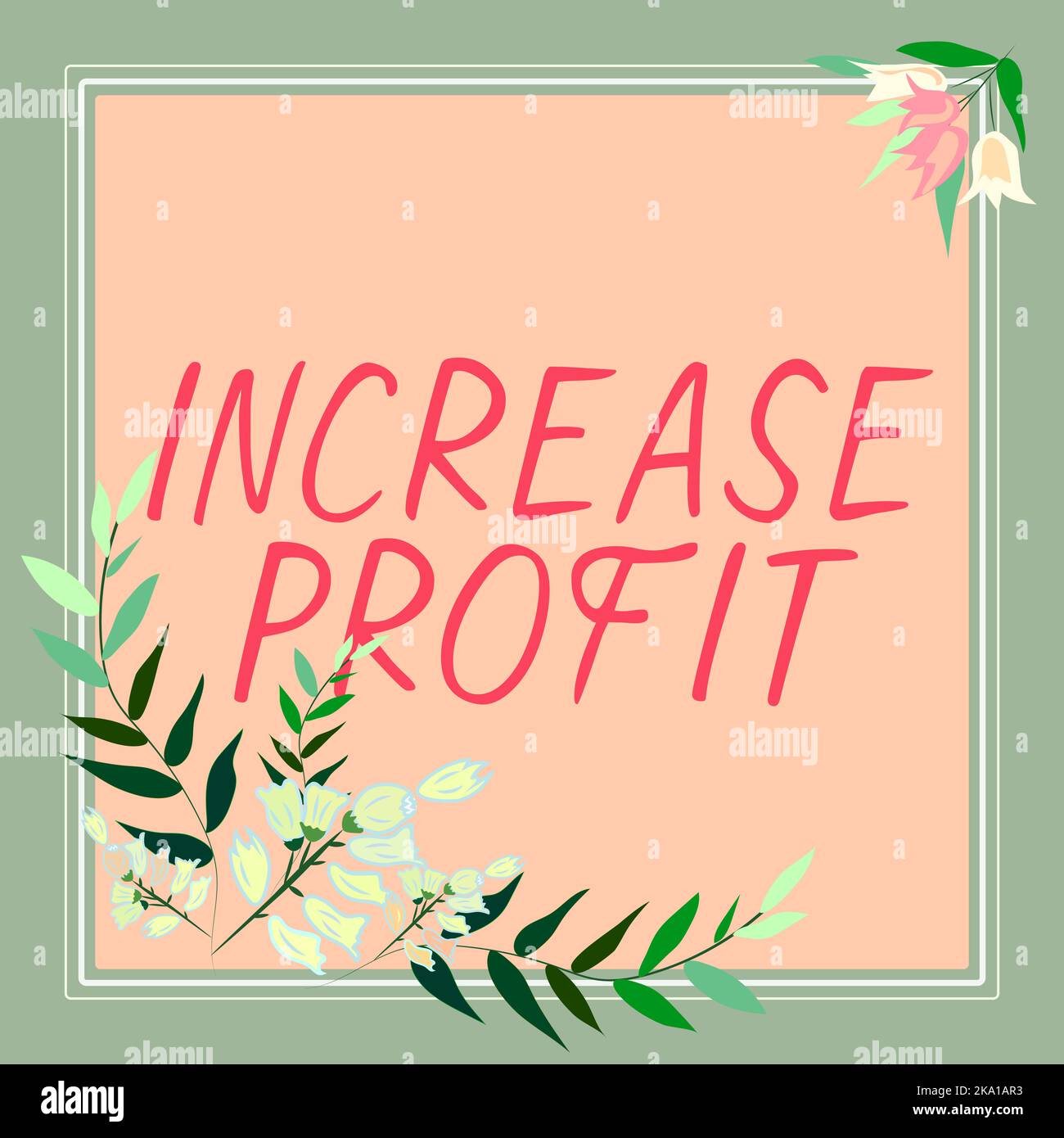 Text caption presenting Increase Profit. Business approach growth in ...