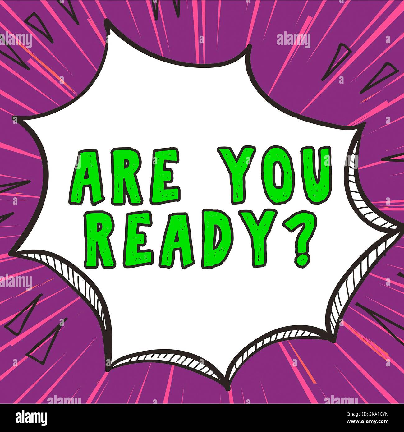 Writing displaying text Are You Ready Question. Conceptual photo ... Writing displaying text Are You Ready Question. Conceptual photo ...