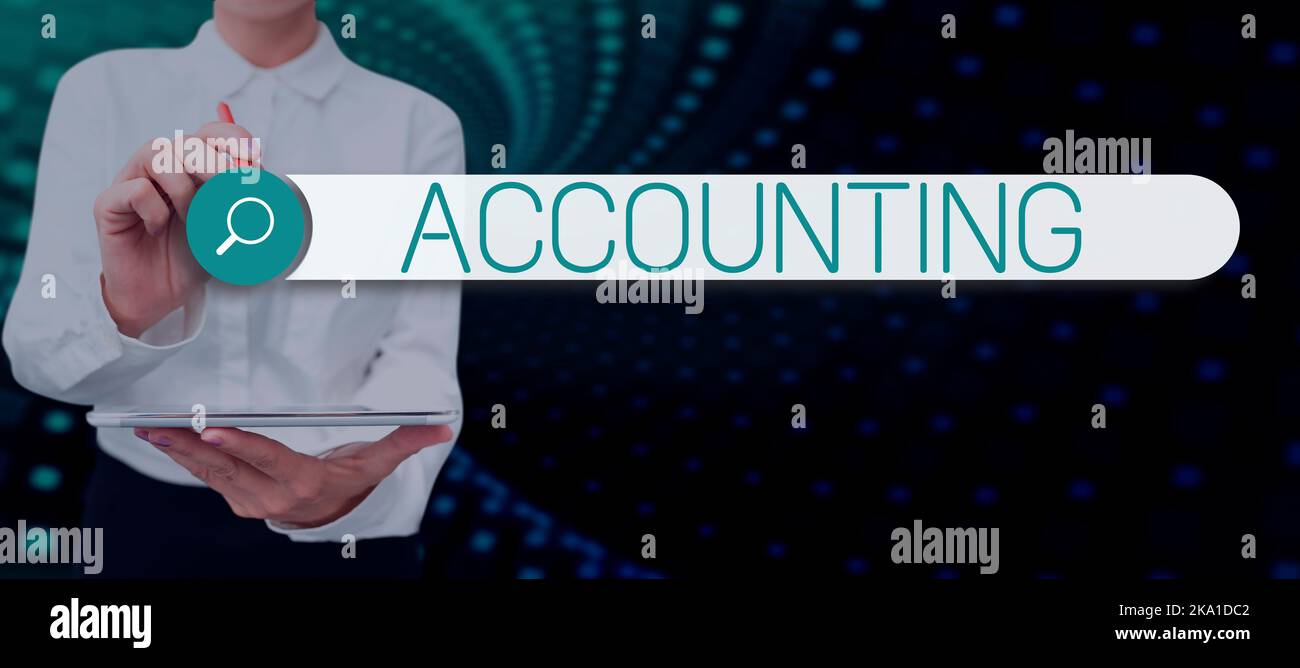 Inspiration showing sign Accounting. Conceptual photo the act of ...