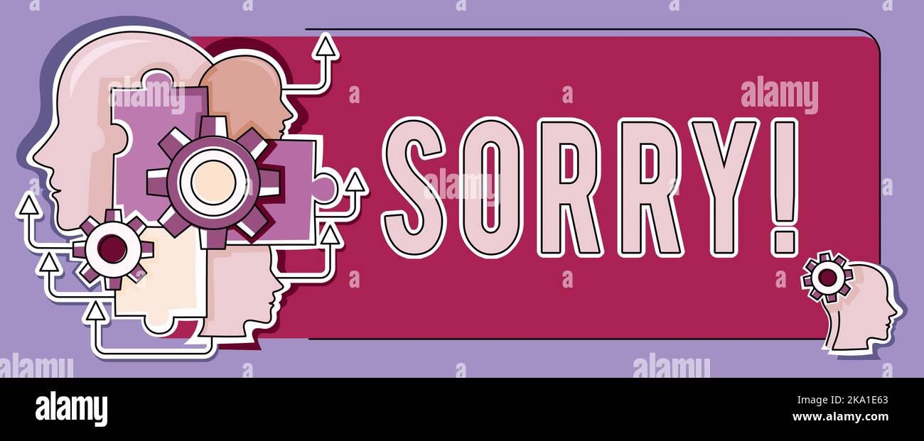 Conceptual display Sorry. Business concept most difficult to give and ...