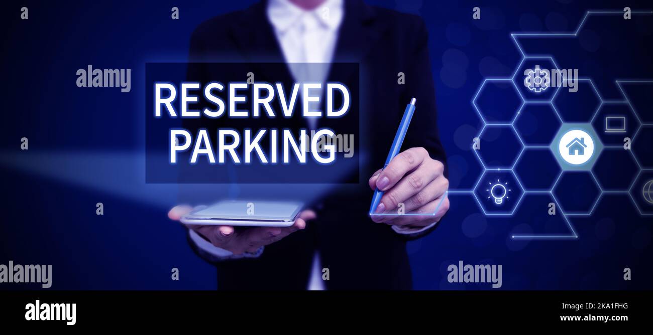Sign displaying Reserved Parking. Business concept develop machines ...