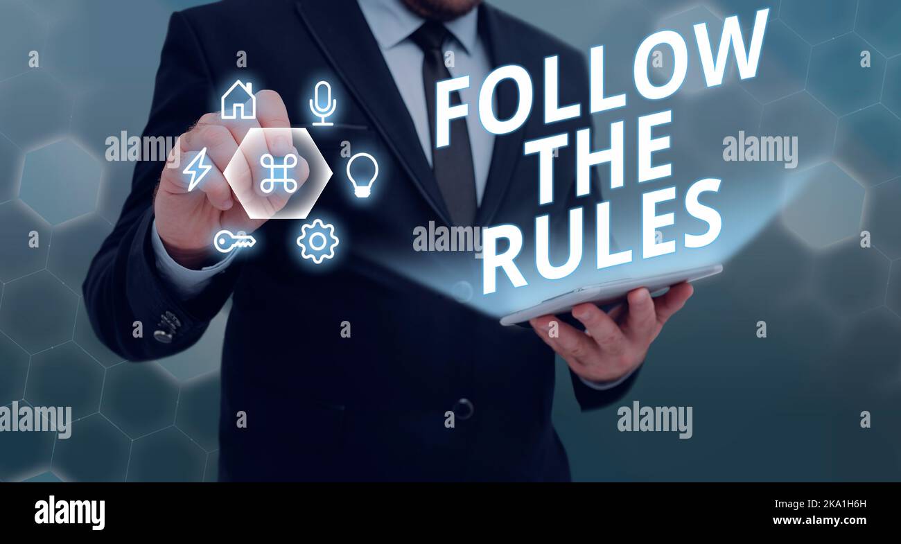 Writing displaying text Follow The Rules. Internet Concept learn to ...