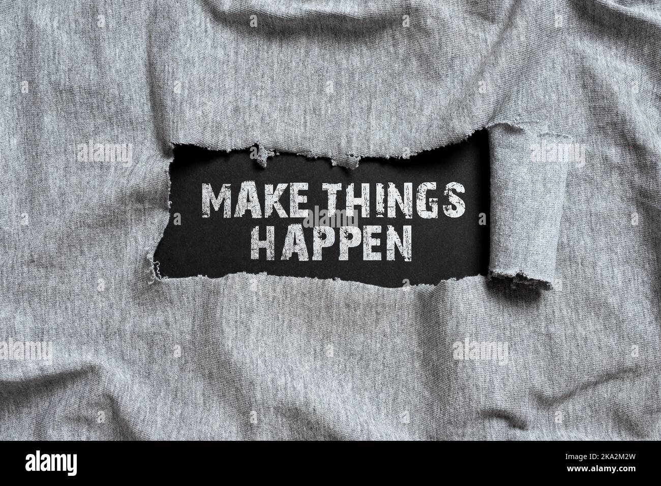 Sign displaying Make Things Happen. Concept meaning inspiration and ...